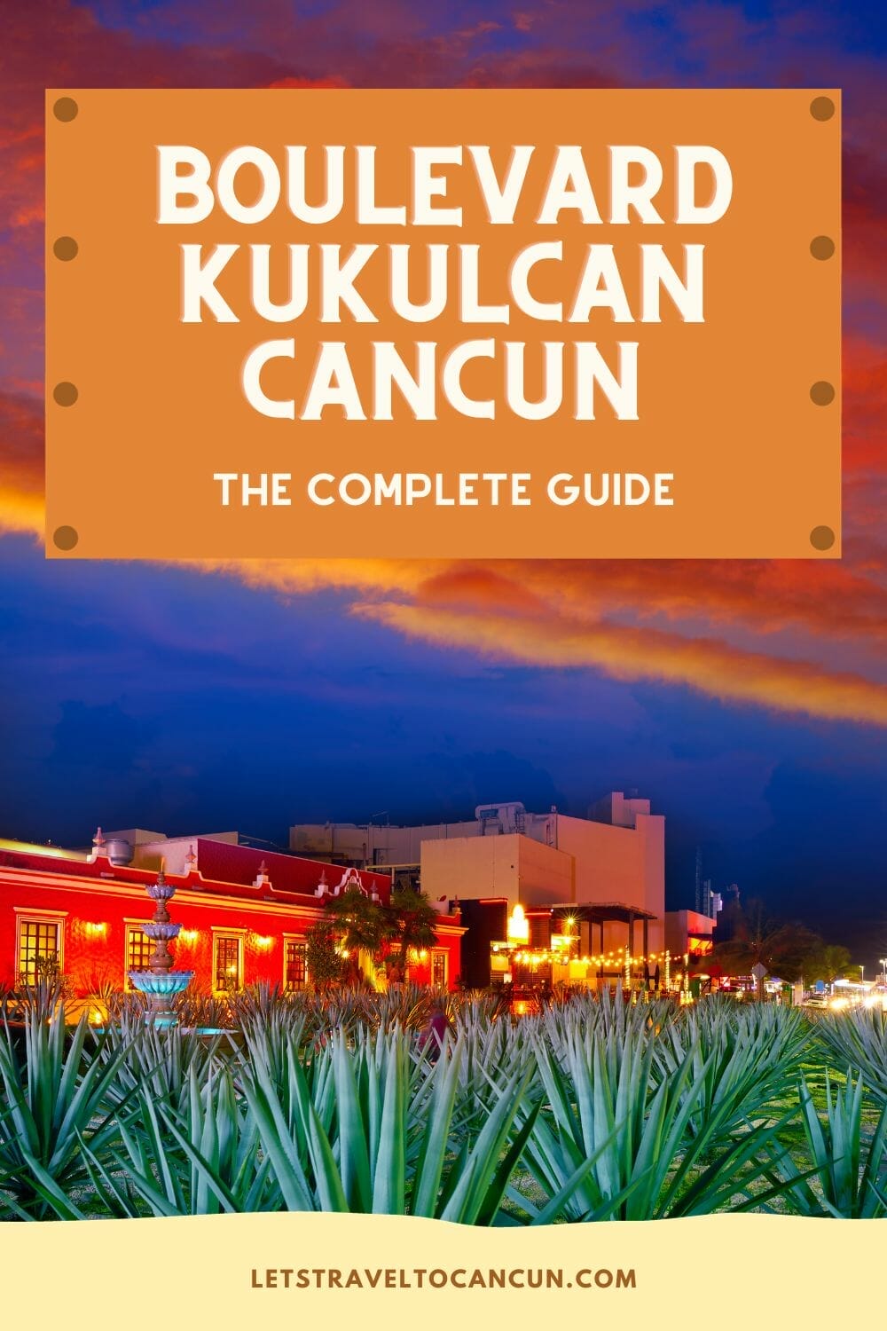 Boulevard Kukulcan Cancun The Complete Guide